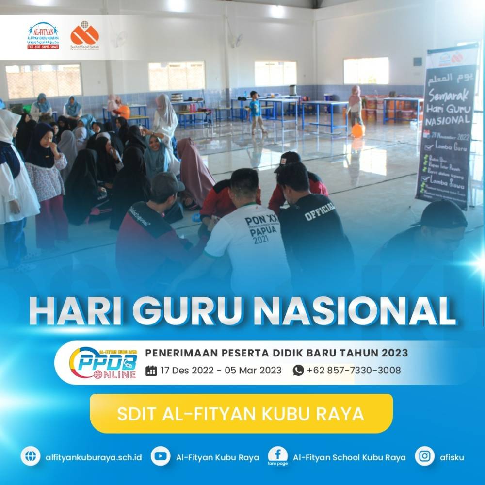 SDIT AFISKU PERINGATI HARI GURU NASIONAL | Al-Fityan Kubu Raya SDIT AFISKU PERINGATI HARI GURU NASIONAL | Al-Fityan Kubu Raya