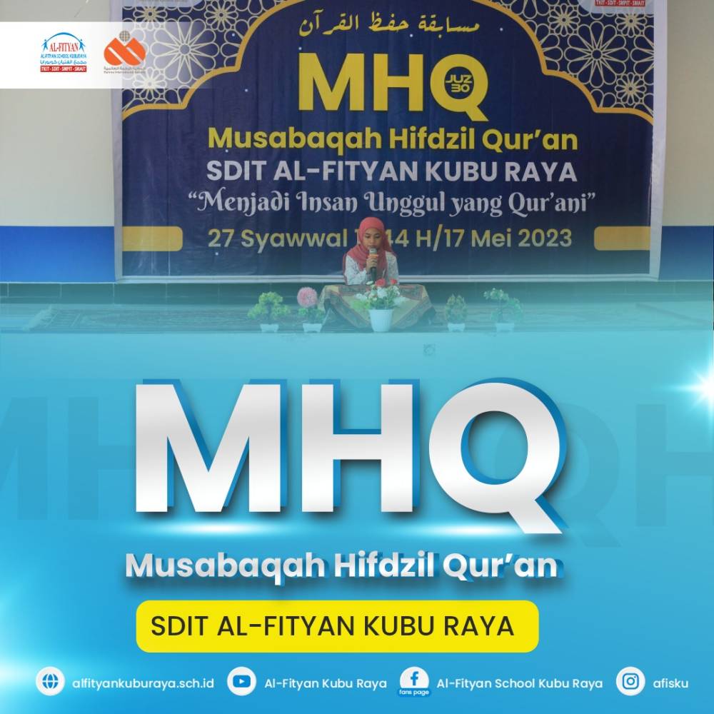 SDIT AFISKU ADAKAH LOMBA MUSABAQAH HIFDZIL QUR'AN (MHQ) | Al-Fityan ... SDIT AFISKU ADAKAH LOMBA MUSABAQAH HIFDZIL QUR'AN (MHQ) | Al-Fityan ...
